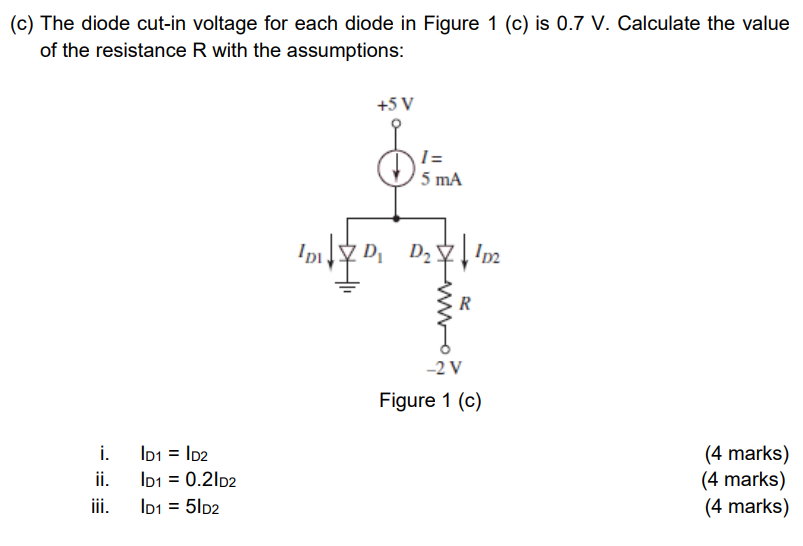 (c) The diode cut-in voltage for each diode in Figure | Chegg.com