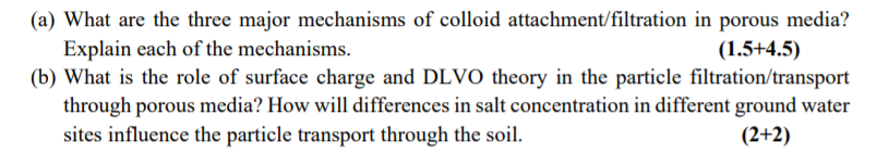 Solved (a) What are the three major mechanisms of colloid | Chegg.com