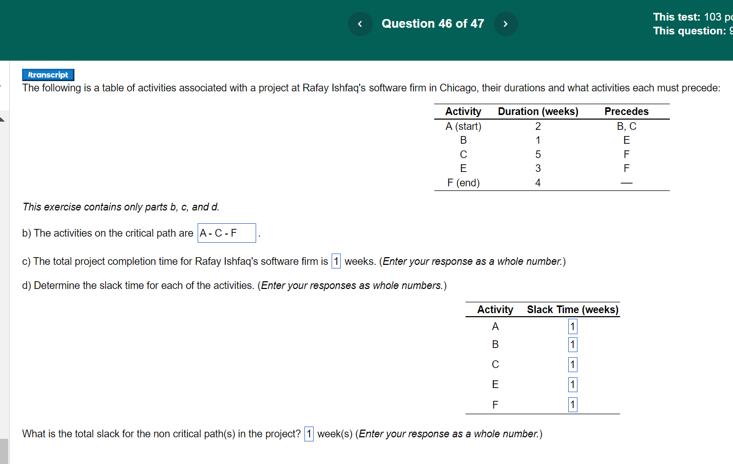 This exercise contains only parts b,c, and d. b) The | Chegg.com