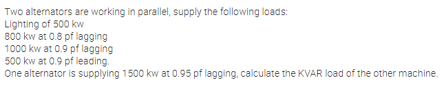 Solved Two alternators are working in parallel, supply the | Chegg.com