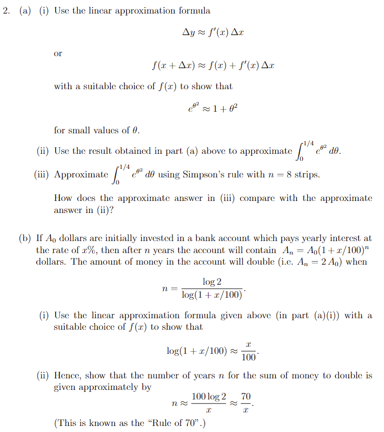 Solved 2. (a) (i) Use the linear approximation formula Ay≈ | Chegg.com