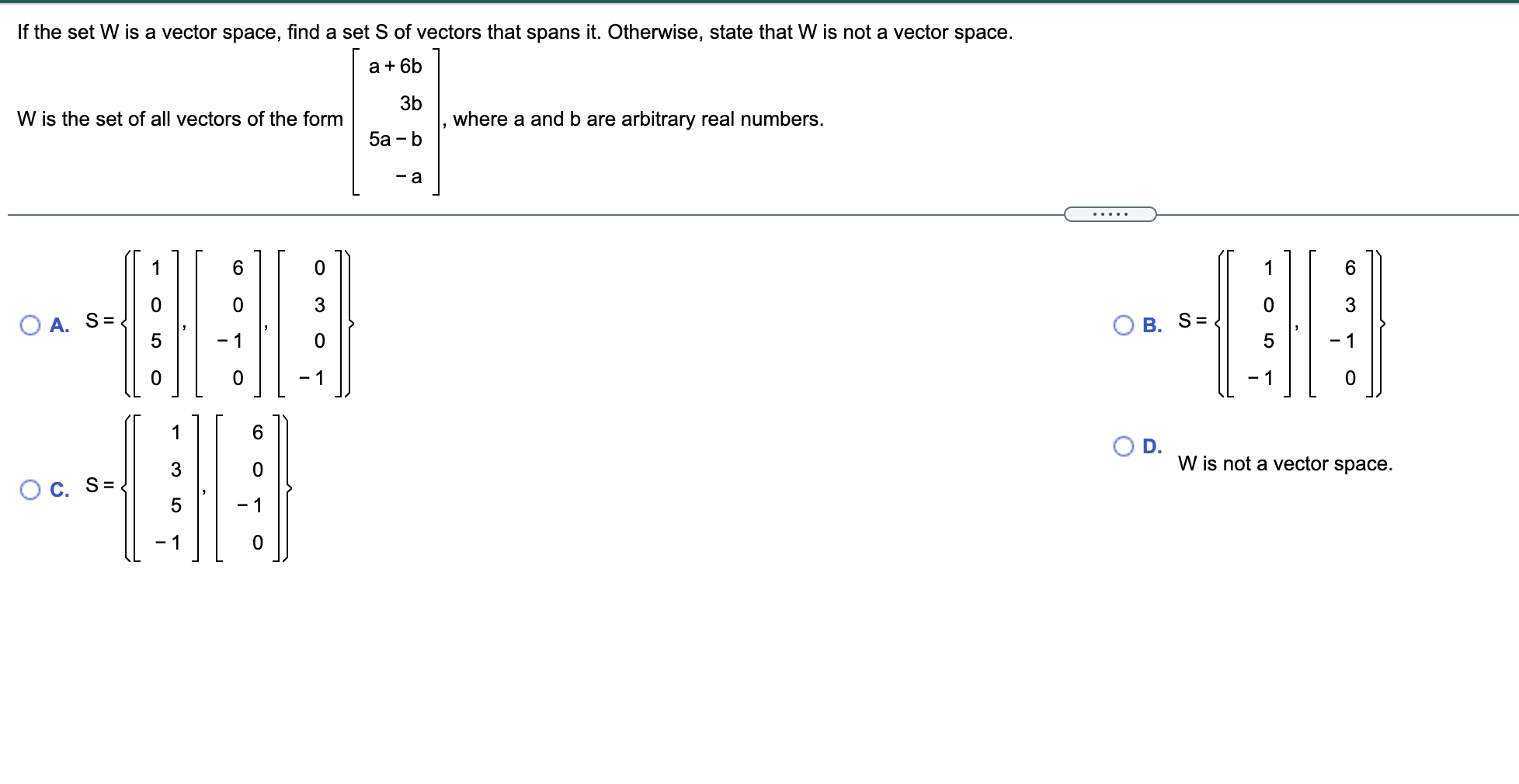 Solved If the set W is a vector space, find a set S of | Chegg.com