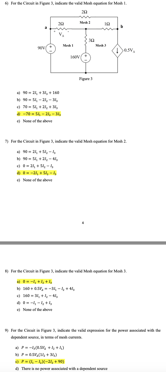 Solved 6) For the Circuit in Figure 3, indicate the valid | Chegg.com