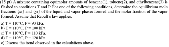 Solved (15 pt) A mixture containing equimolar amounts of | Chegg.com