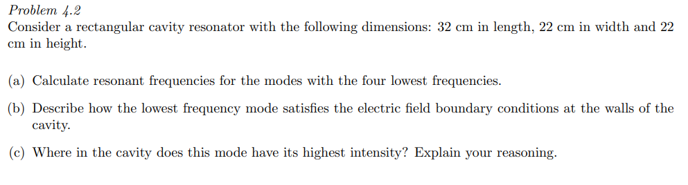 Solved Problem 4.2 Consider a rectangular cavity resonator | Chegg.com