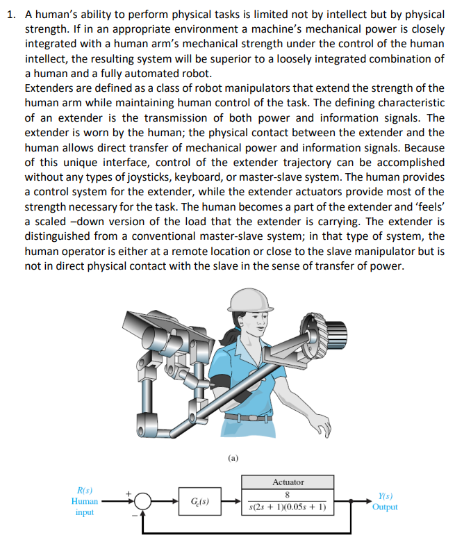 Solved 1. A human's ability to perform physical tasks is | Chegg.com
