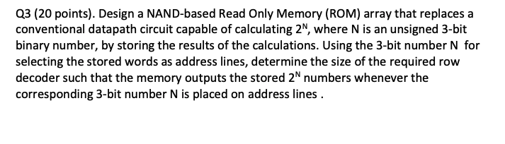 Solved Q3 (20 points). Design a NAND-based Read Only Memory | Chegg.com