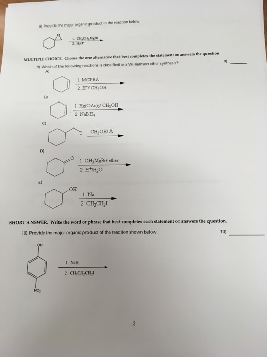 Solved 8) Provide the major organic product in the reaction | Chegg.com