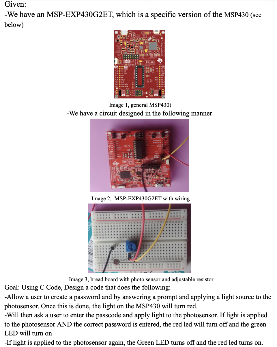 Solved Given: -We have an MSP-EXP430G2ET, which is a | Chegg.com