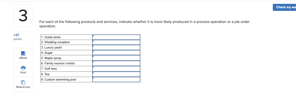 Solved For each of the following products and services, | Chegg.com