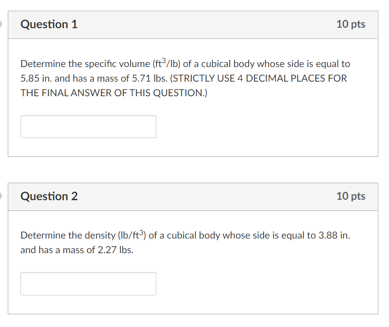 Solved Question 1 10 pts Determine the specific volume | Chegg.com Solved Question 1 10 pts Determine the specific volume | Chegg.com