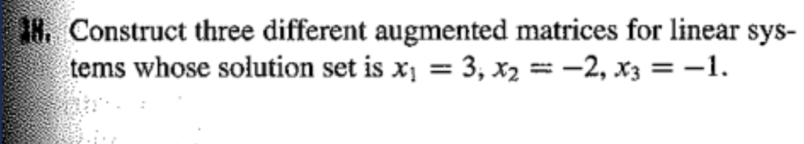Solved 24. Construct three different augmented matrices for | Chegg.com