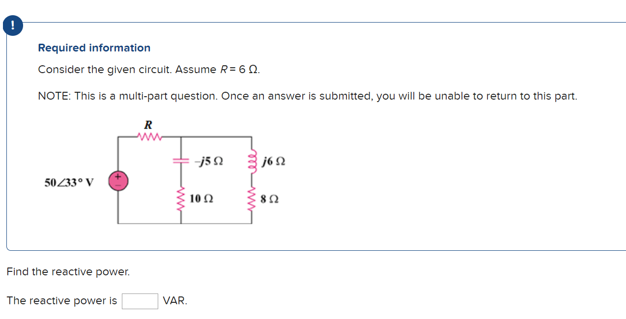 Solved Required information Consider the given circuit. | Chegg.com
