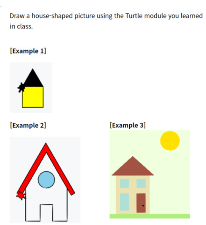 Solved Draw a house-shaped picture using the Turtle module | Chegg.com