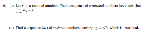 Solved (a) Let r be a rational number. Find a sequence of | Chegg.com
