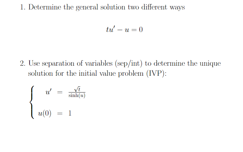 Solved Determine the general solution two different | Chegg.com