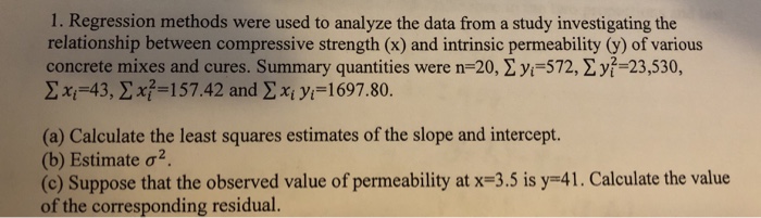 Solved 1. Regression methods were used to analyze the data | Chegg.com