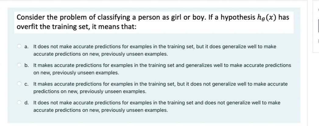 Solved Consider the problem of classifying a person as girl | Chegg.com