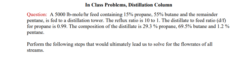 Solved In Class Problems, Distillation Column Question: A | Chegg.com