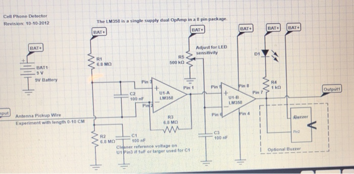 Cell Phone Detector Revision: 10-10-2012 The LM358 is | Chegg.com
