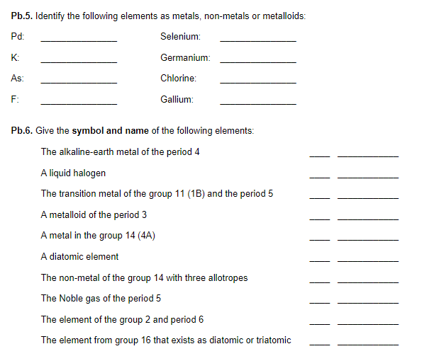 Solved Pb.5. Identify the following elements as metals, | Chegg.com
