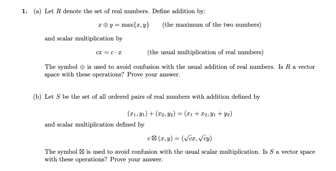 Solved 1. (a) Let R denote the set of real numbers. Define | Chegg.com