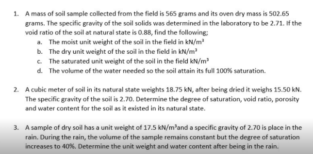 Solved 1. A mass of soil sample collected from the field is | Chegg.com