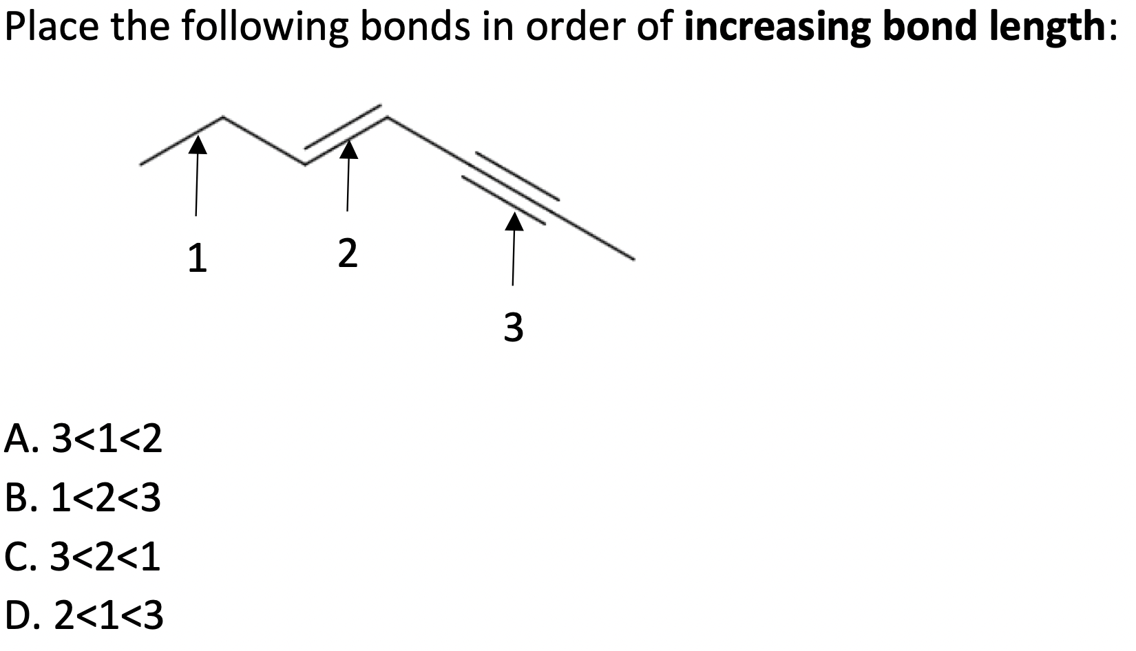 Solved Place the following bonds in order of increasing bond | Chegg.com