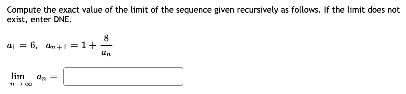 Solved Compute the exact value of the limit of the sequence | Chegg.com