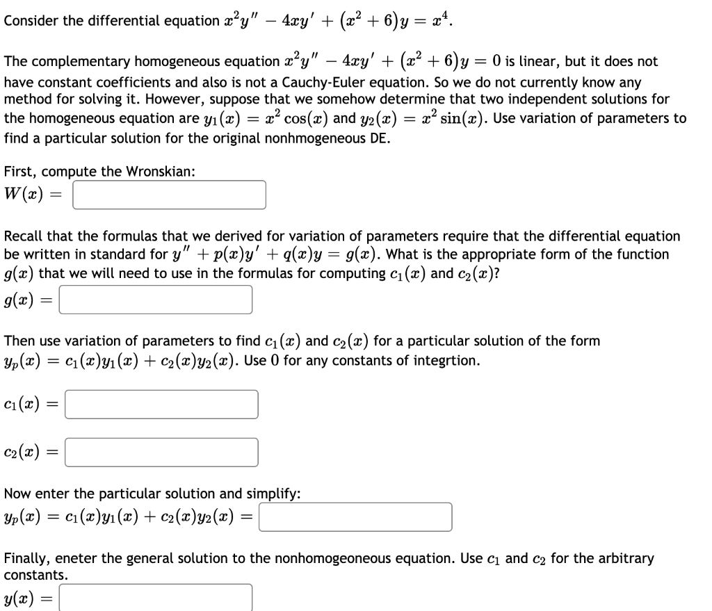 Solved Consider the differential equation z_y" – 4xy' + (x2 | Chegg.com