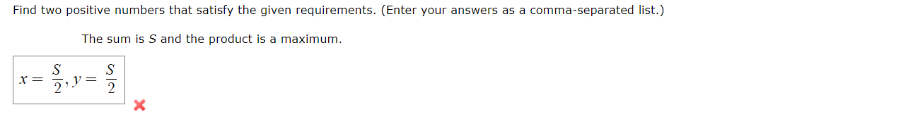 Solved Find two positive numbers that satisfy the given | Chegg.com