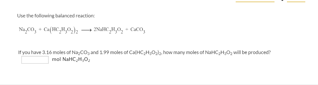 Solved Use the following balanced reaction: Na2CO3 + | Chegg.com