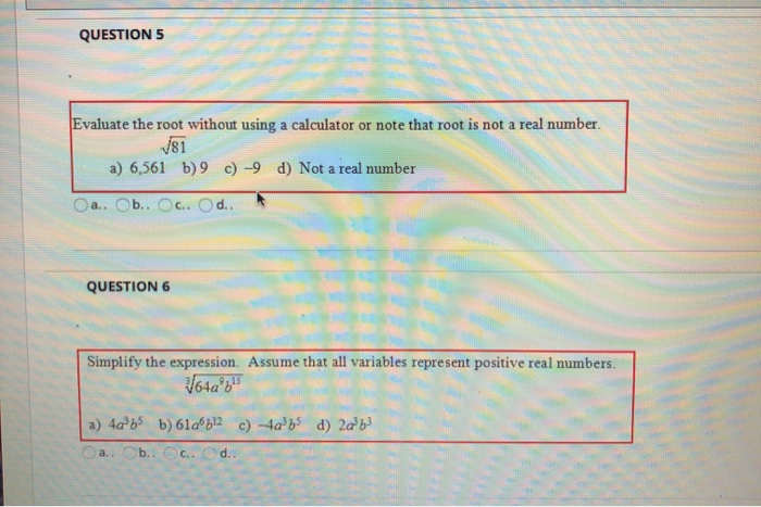 Solved QUESTION 5 Evaluate the root without using a | Chegg.com