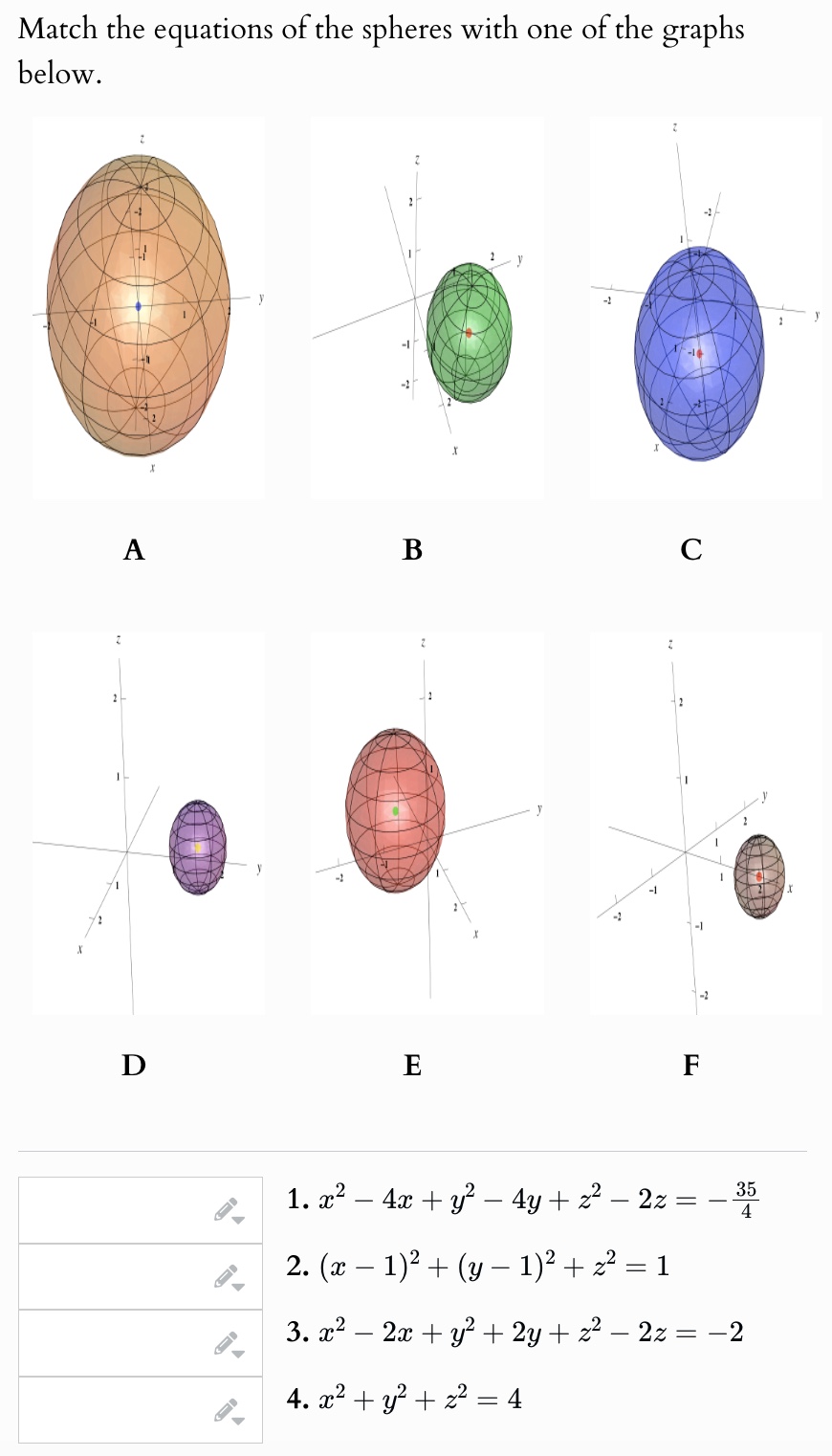 Solved Match the equations of ﻿the spheres with one of ﻿the | Chegg.com