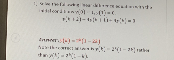 Solved 1 Solve The Following Linear Difference Equation