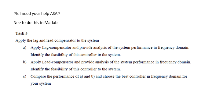 Solved Pls I need your help ASAP Nee to do this in Matlab | Chegg.com