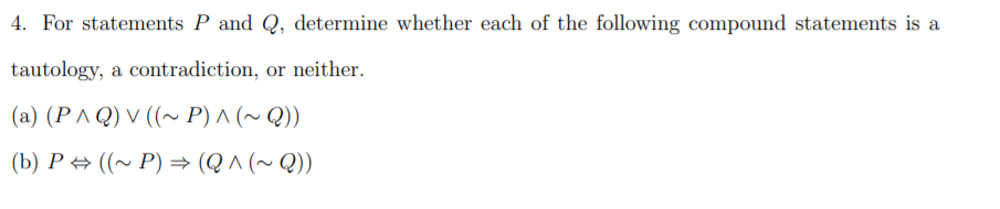 Solved 4. For statements P and Q, determine whether each of | Chegg.com