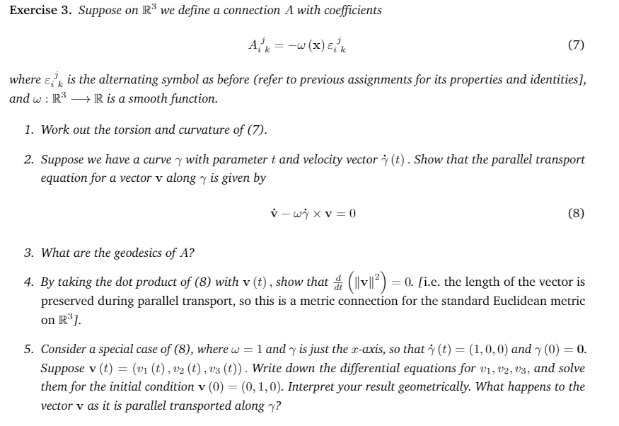 Solved Exercise 3. Suppose on R3 we define a connection A | Chegg.com