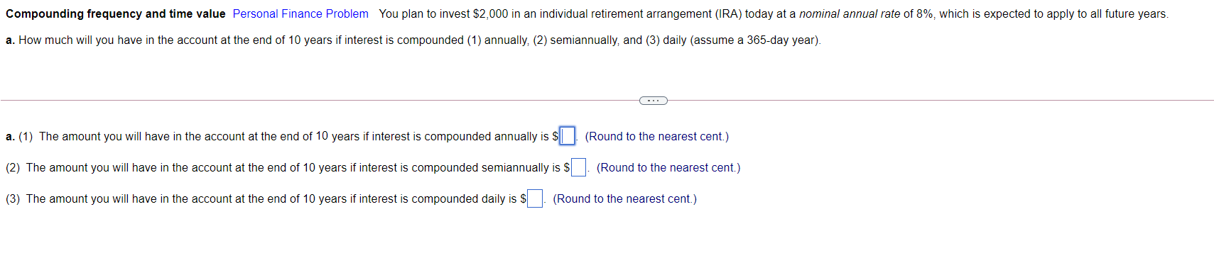 Solved Compounding frequency and time value Personal Finance | Chegg.com