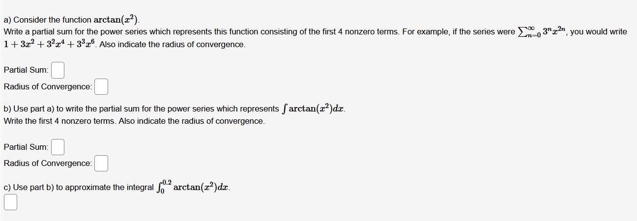 Solved a) Consider the function arctan(x2). Write a partial | Chegg.com