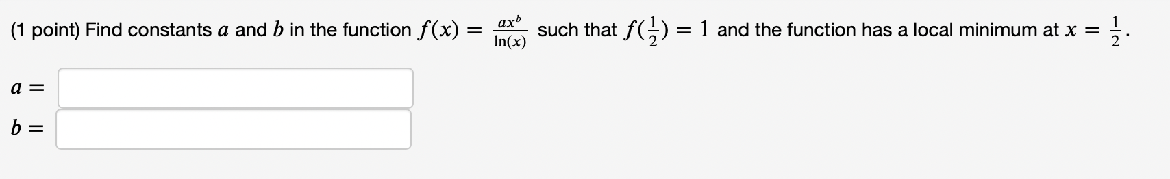 Solved (1 point) Find constants a and b in the function | Chegg.com