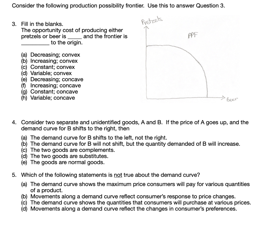 Solved Consider the following production possibility | Chegg.com