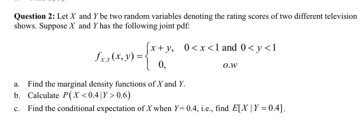 Solved Question 2: Let x ﻿and Y ﻿be two random variables | Chegg.com