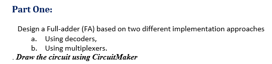 Solved i need the solution plzDesign a Full-adder (FA) | Chegg.com