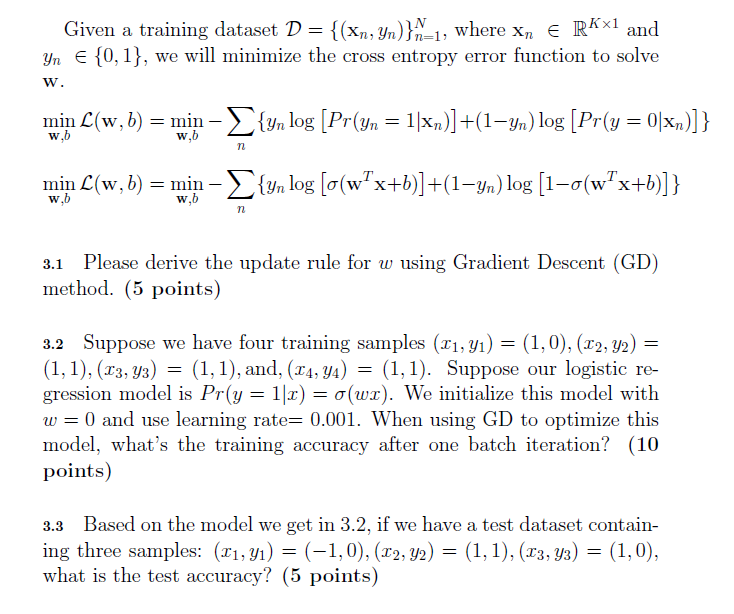 3 Logistic Regression ( 20 points) Recall from the | Chegg.com 3 Logistic Regression ( 20 points) Recall from the | Chegg.com