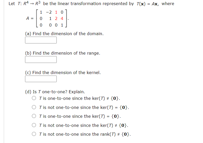Solved Let T: R4 → R3 be the linear transformation | Chegg.com