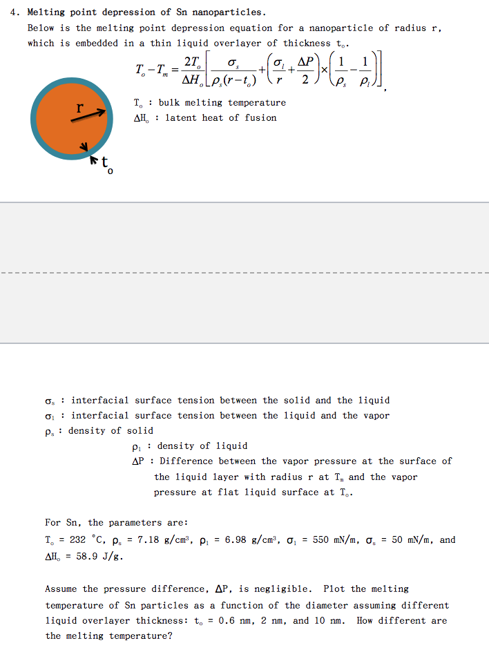 Solved 4. Melting point depression of Sn nanoparticles. | Chegg.com
