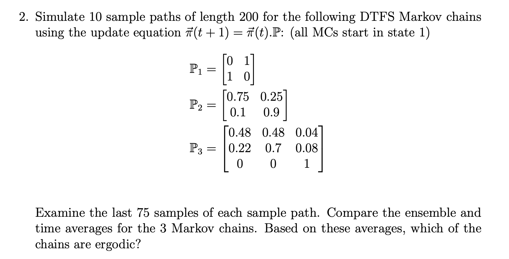 2. Simulate 10 sample paths of length 200 for the | Chegg.com