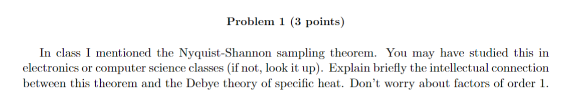 Solved Problem 1 (3 ﻿points)In class I mentioned the | Chegg.com