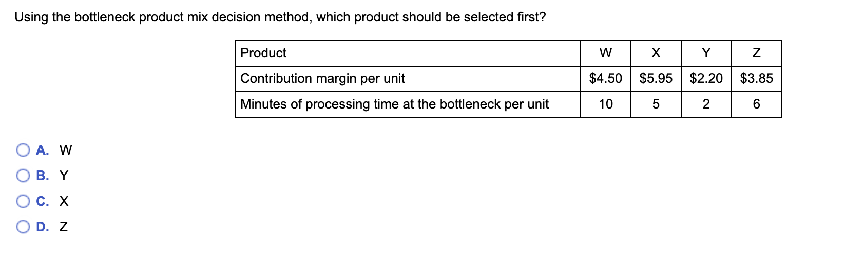 Solved Using the bottleneck product mix decision method, | Chegg.com